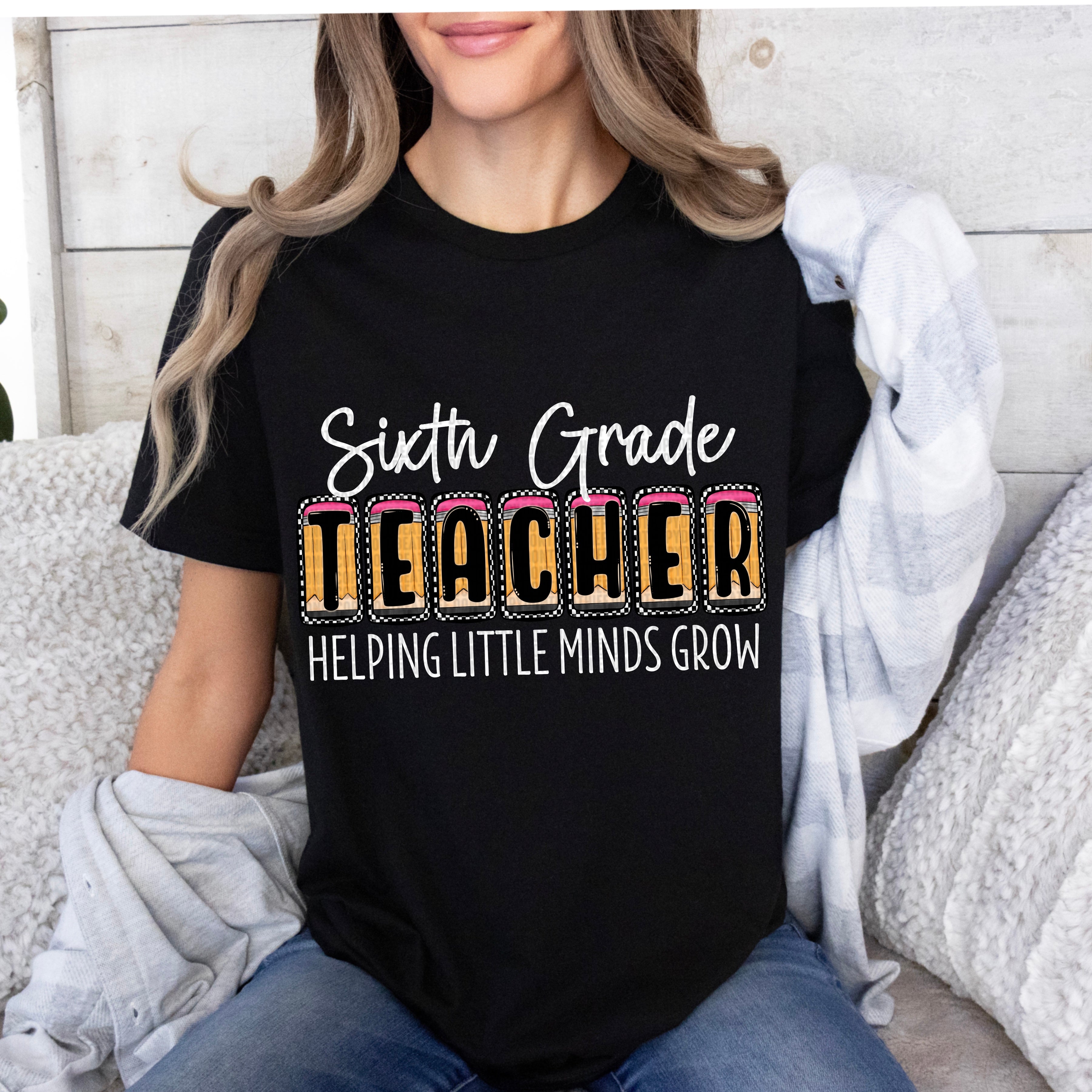 Sixth grade teacher pencil blocks white font (SDD) 33437 DTF transfer ...