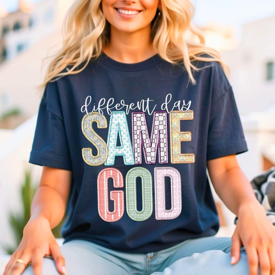 Different day Same God DTF transfer – Mud & Grace Transfers