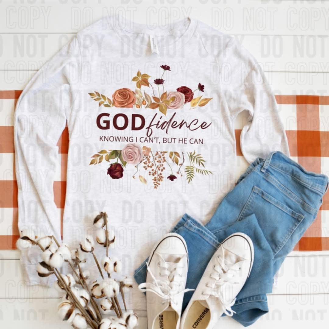 Godfidence know I can’t but he can 97673 DTF transfer – Mud & Grace ...