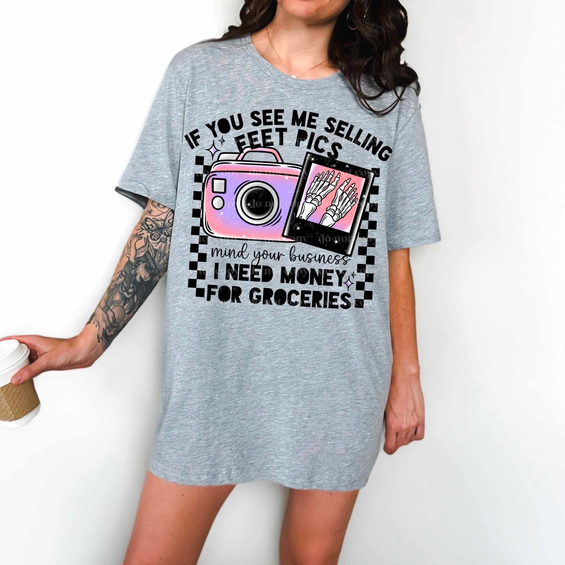 If you see me selling feet pics COLOR (CSC) 60135 DTF transfer – Mud ...