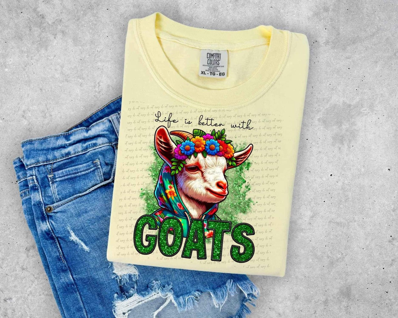 Life is better with goats 13871 DTF transfer – Mud & Grace Transfers