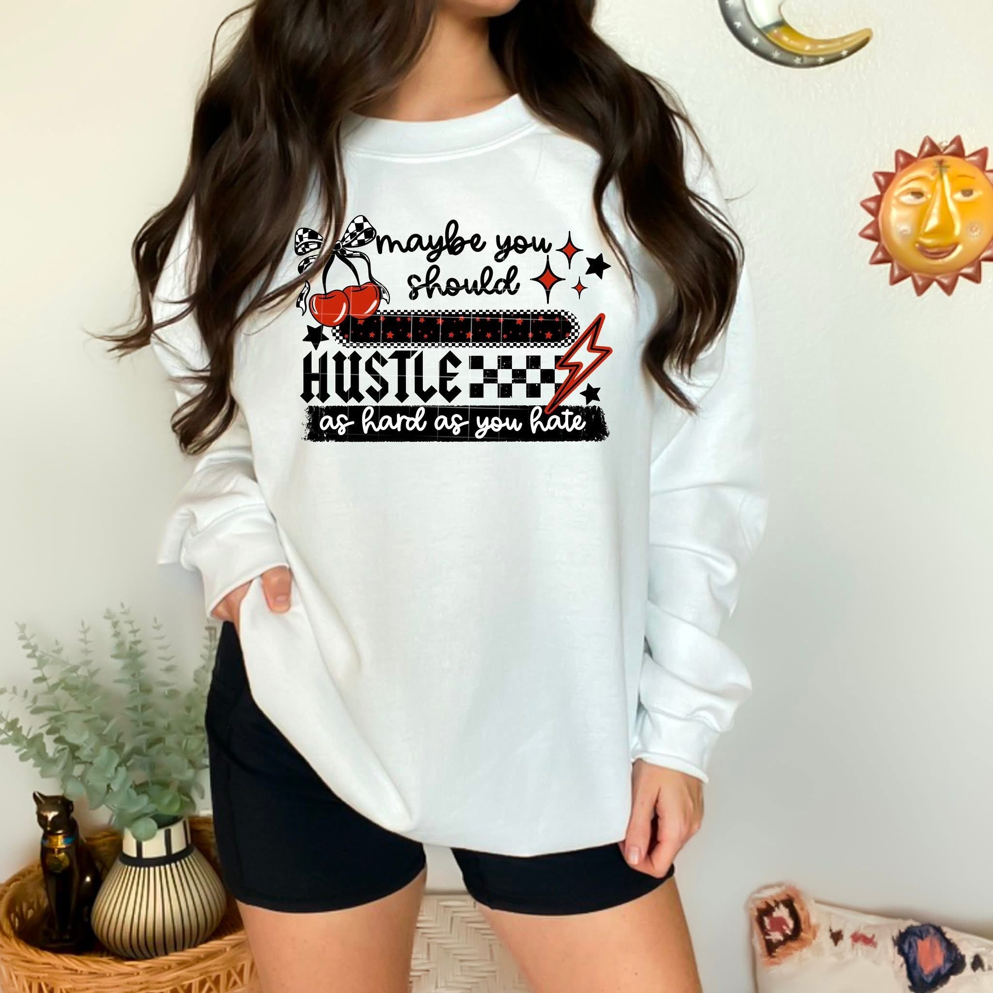 Hustle as Hard as You Hate BLACK (CSC) DTF Transfer – Mud & Grace Transfers