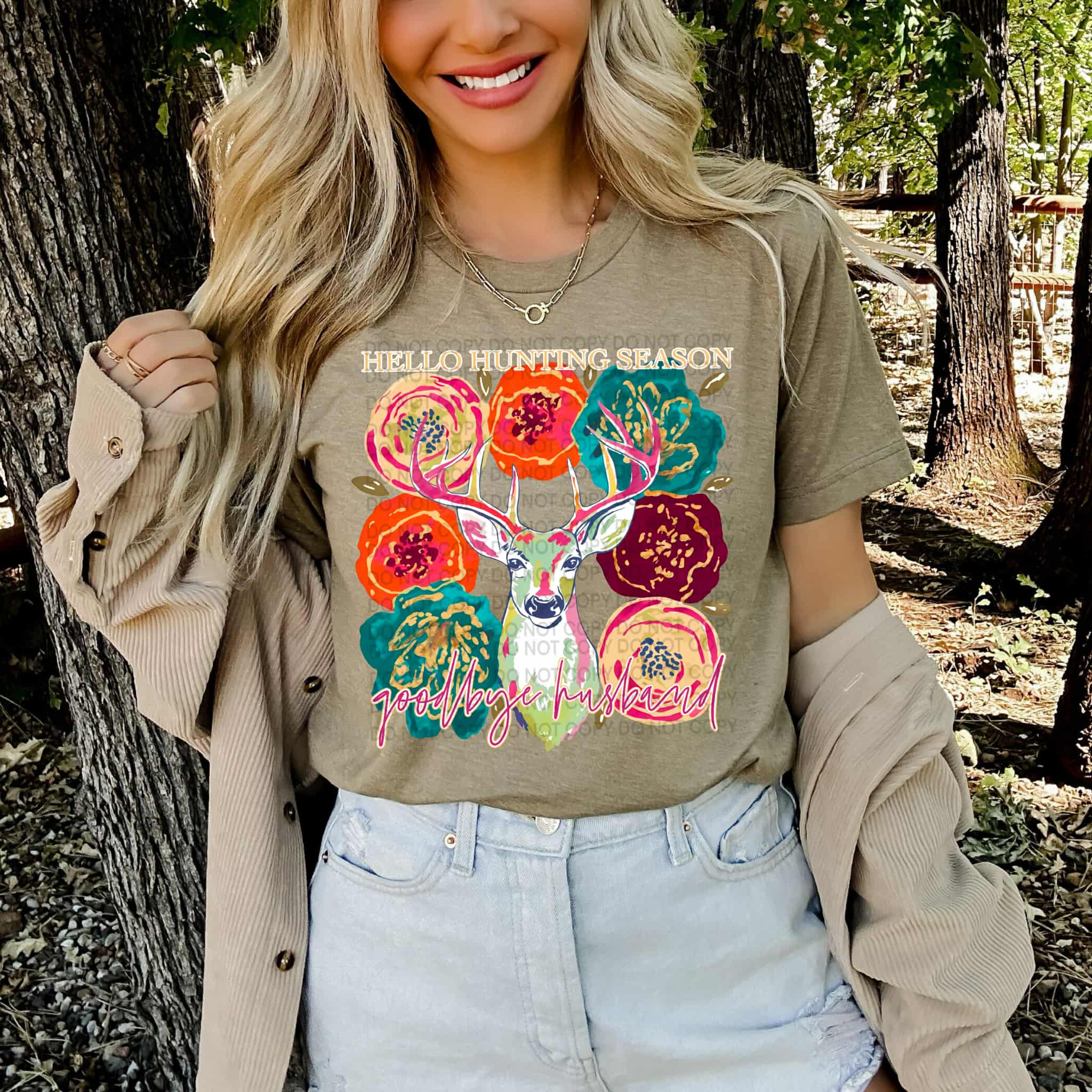 Hello Hunting Season Goodbye Husband SCG DTF transfer – Mud & Grace ...