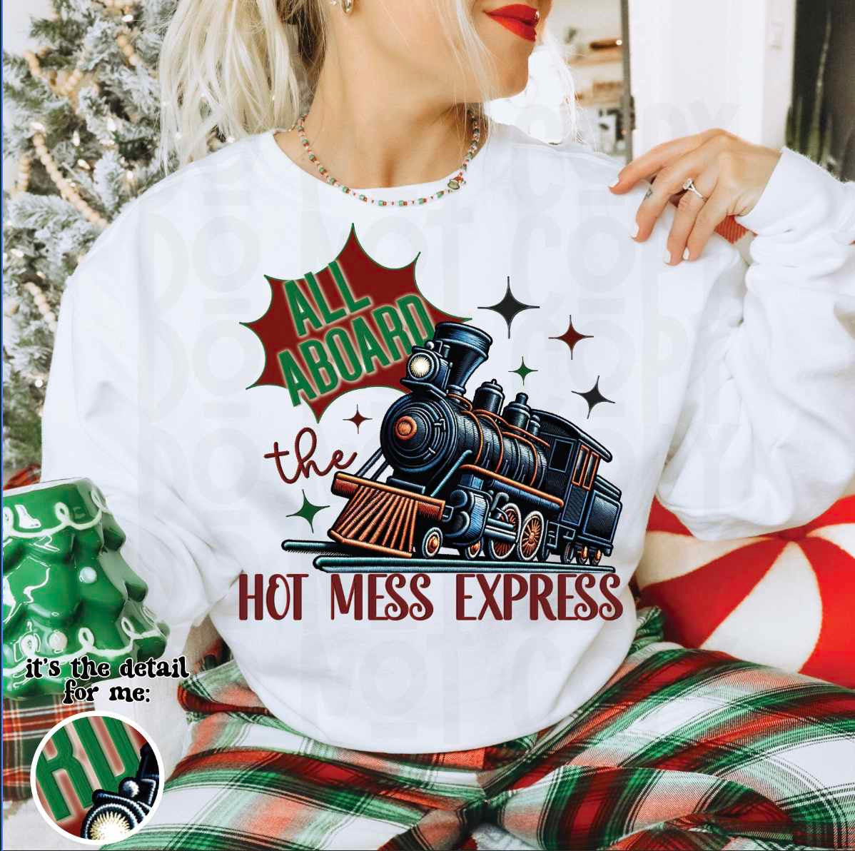 All aboard the hot mess express 58617 DTF transfer – Mud & Grace Transfers