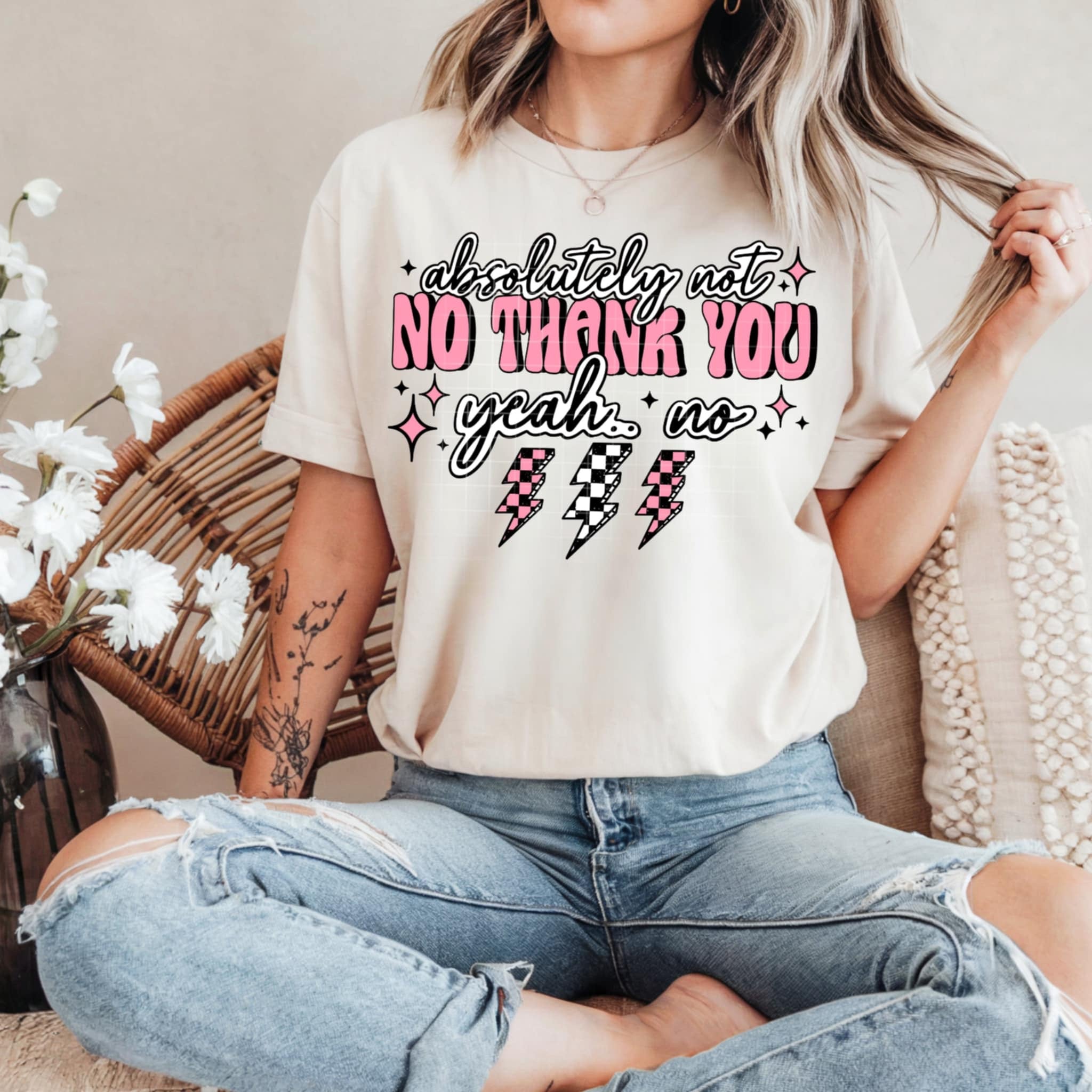 Absolutely not no thank you yeah no pink font (CSC) 91000 DTF transfer ...