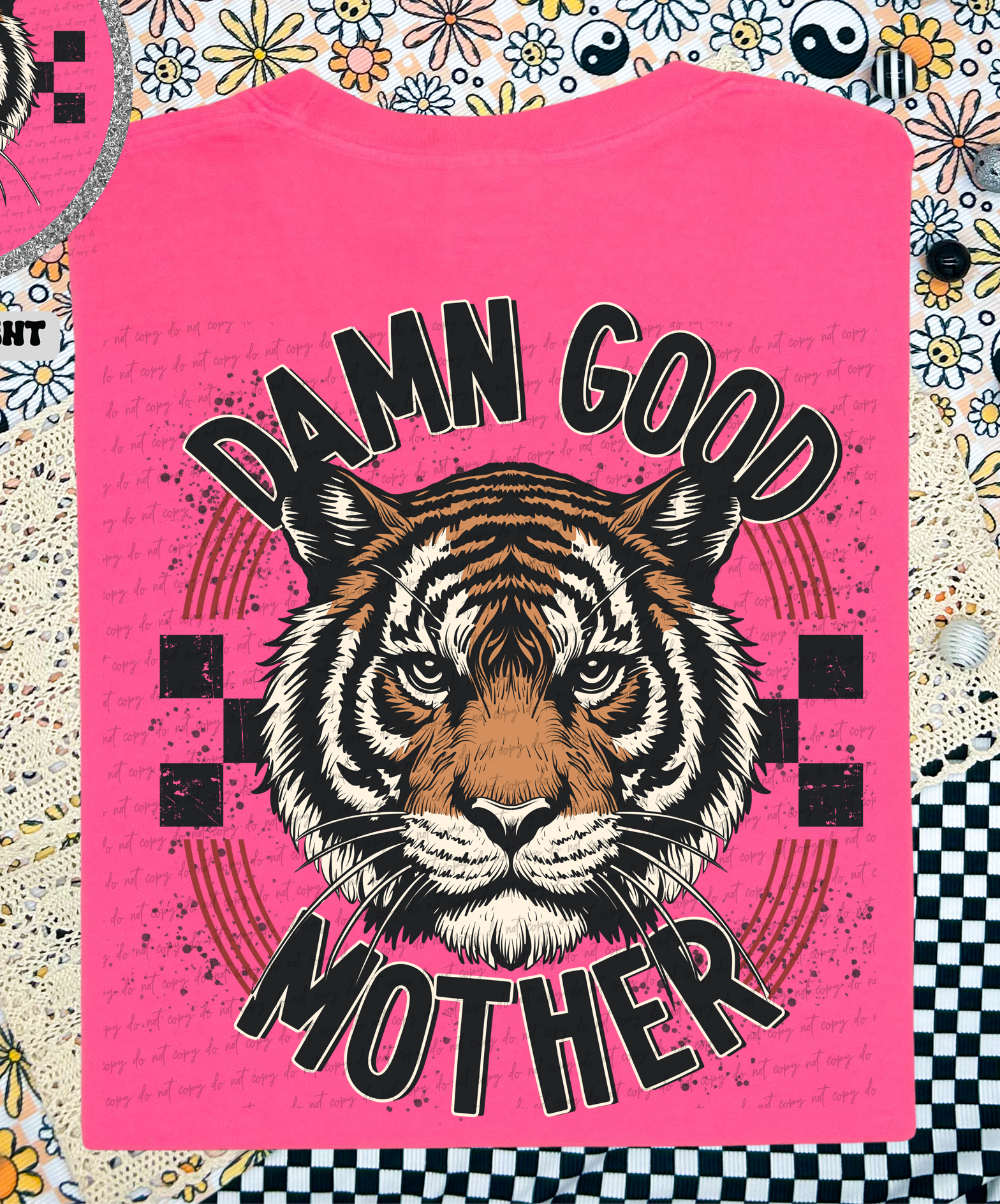Damn Good Mother Tiger (Back Print) 86391 DTF Transfer – Mud & Grace ...