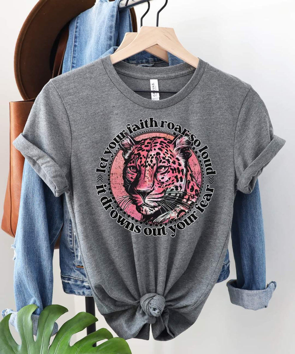 Let your faith roar so loud circle tiger 5025 DTF TRANSFER – Mud ...