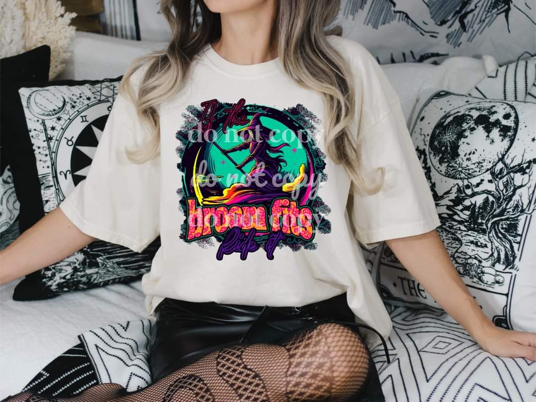 If the broom fits ride it 9089 DTF TRANSFER – Mud & Grace Transfers