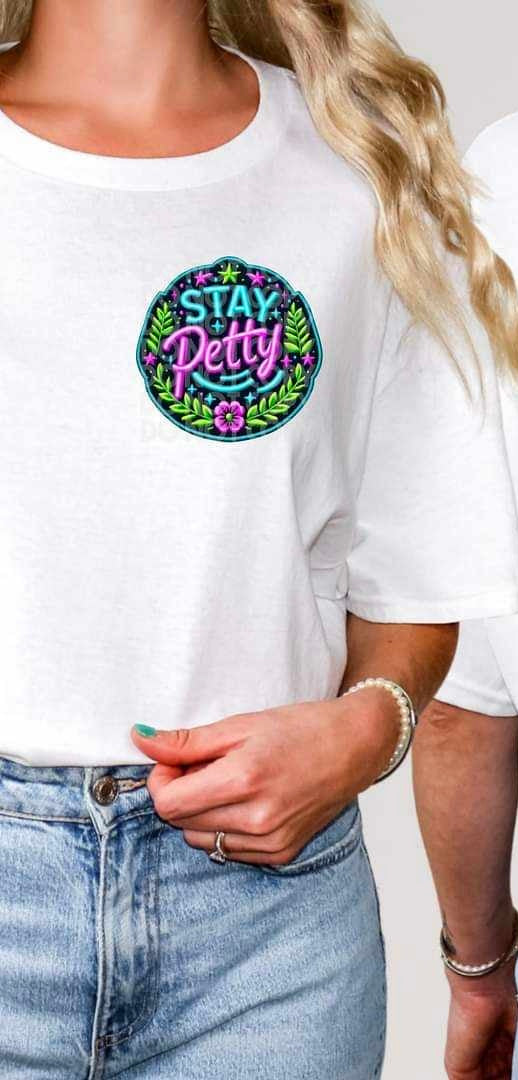 Stay petty pocket 32243 DTF transfer – Mud & Grace Transfers