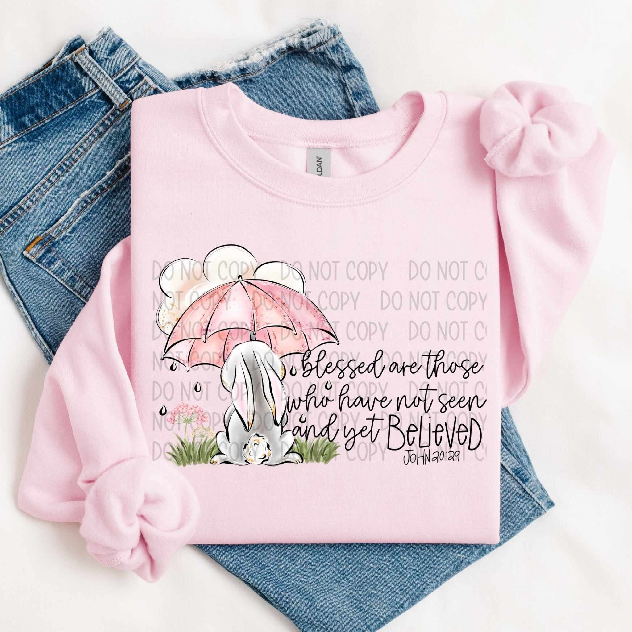 Blessed are those who have not seen yet believed (SWD) 79566 DTF trans ...