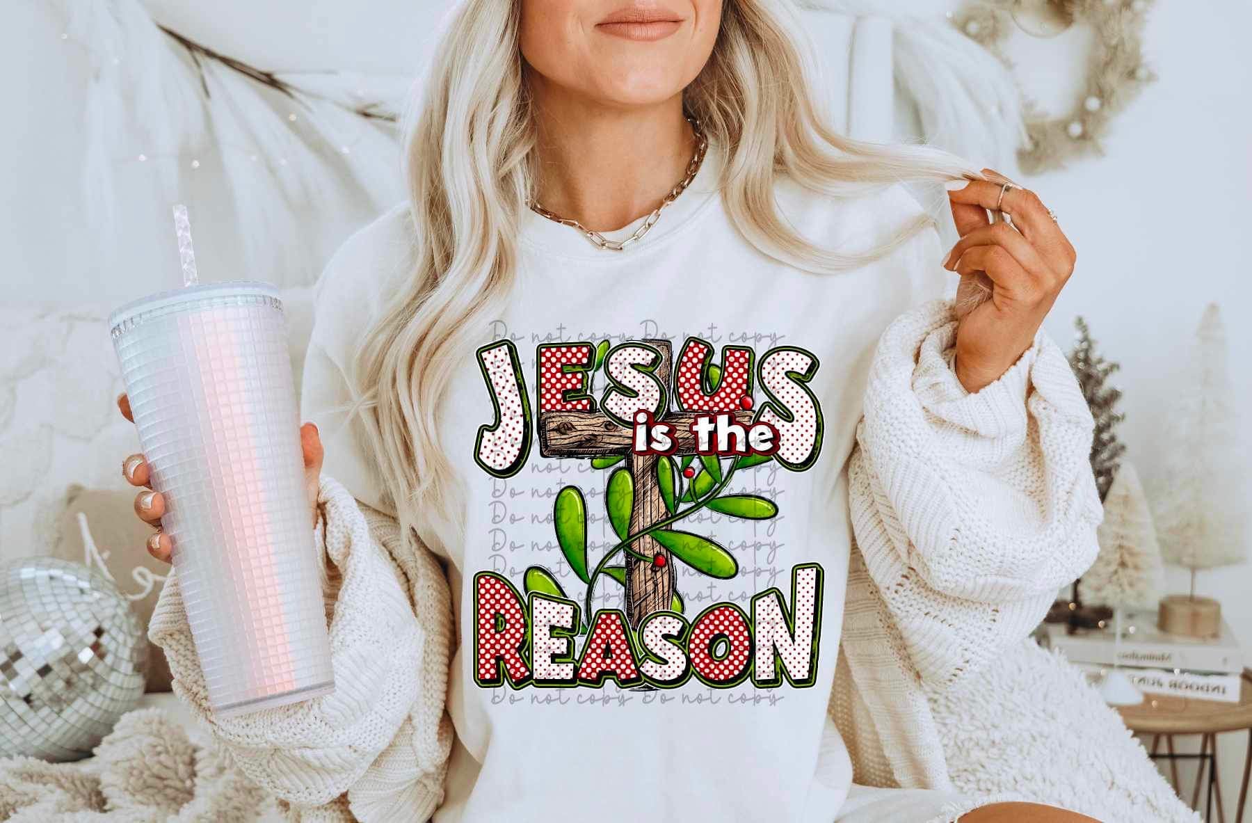 Jesus is the reason (polka dot with plant and wooden cross) FRONT 1109 ...