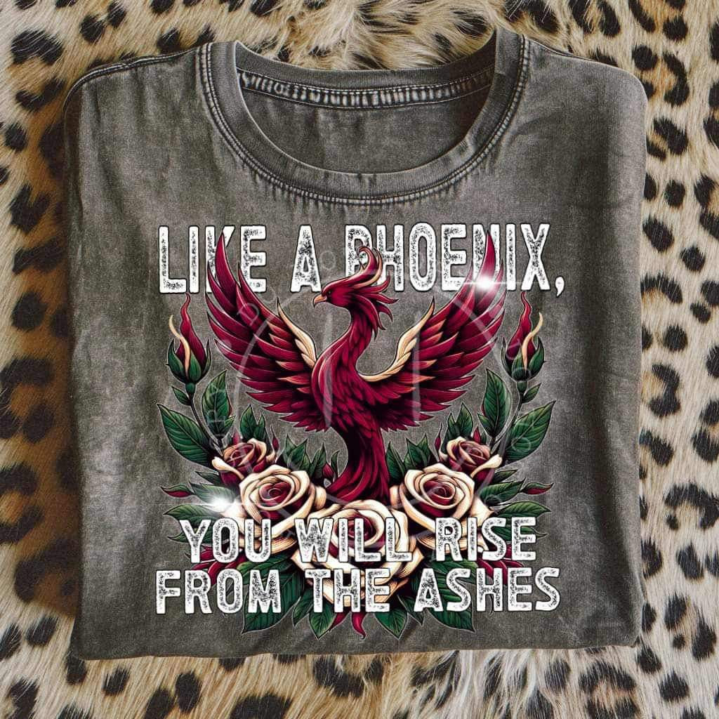 Like a phoenix you will rise from the ashes (LYTTLE) 23729 DTF transfe ...