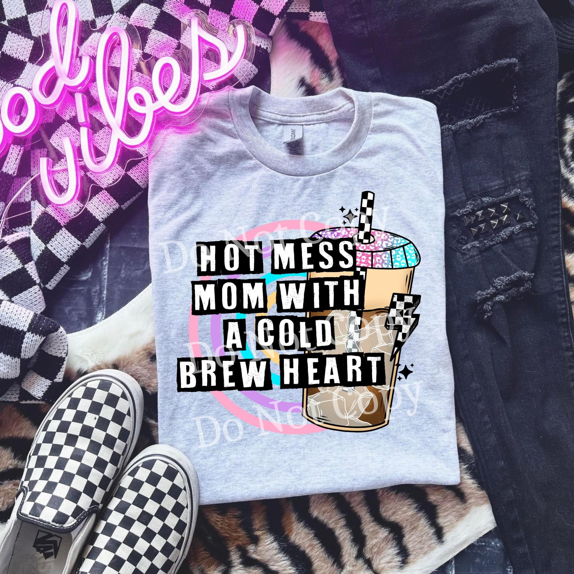 Hot mess mom with a cold brew heart (VIRGO) 33672 DTF transferer – Mud ...