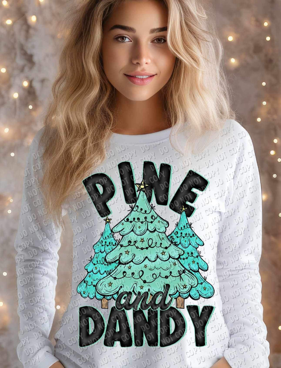 Pine and dandy with trees 15107 DTF Transfer – Mud & Grace Transfers