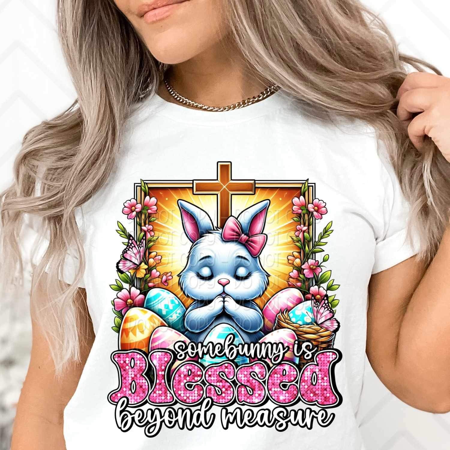 Some bunny is blessed beyond measure praying bunny 20593 DTF transfer ...