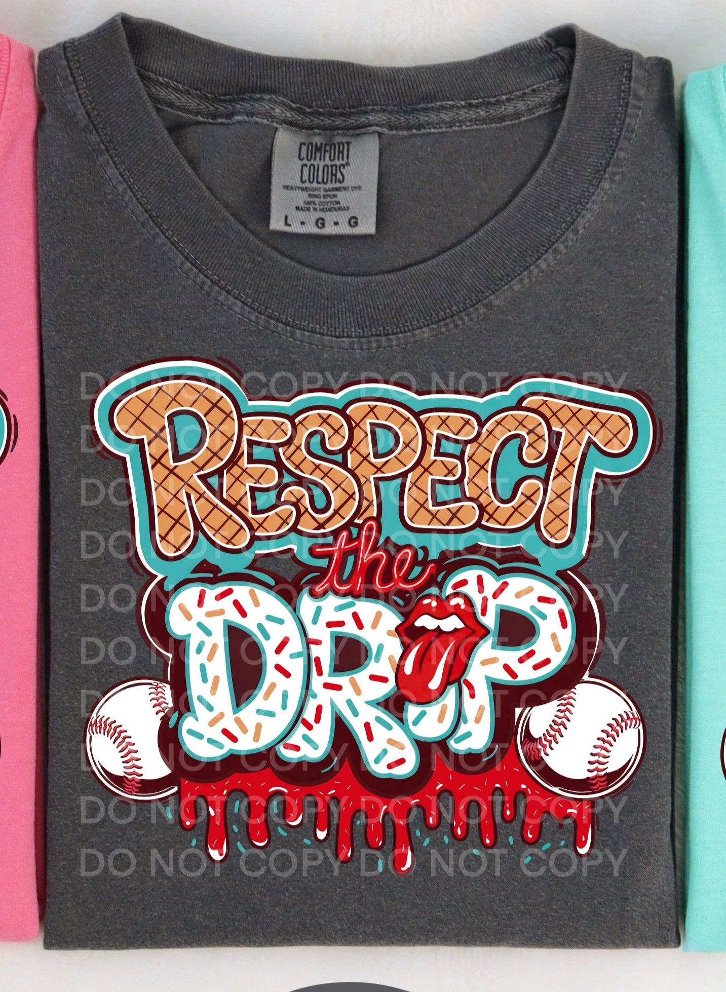 Respect the drip Baseball Red (SCG) DTF transfer – Mud & Grace Transfers