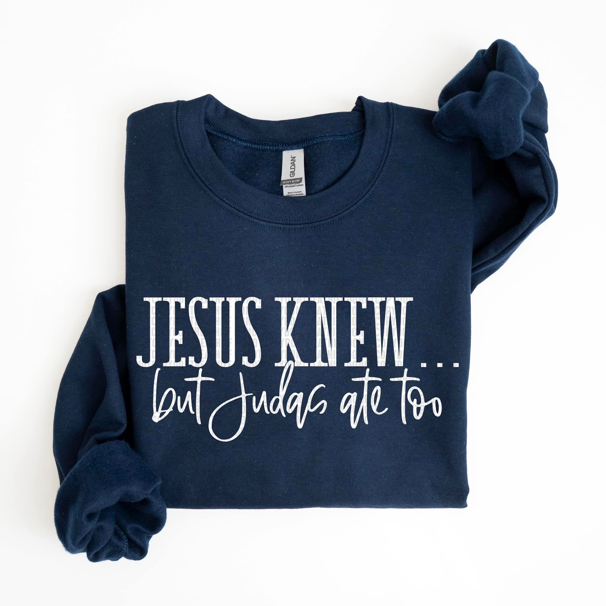 Jesus Knew WHITE (SDD) 83356 DTF Transfer – Mud & Grace Transfers