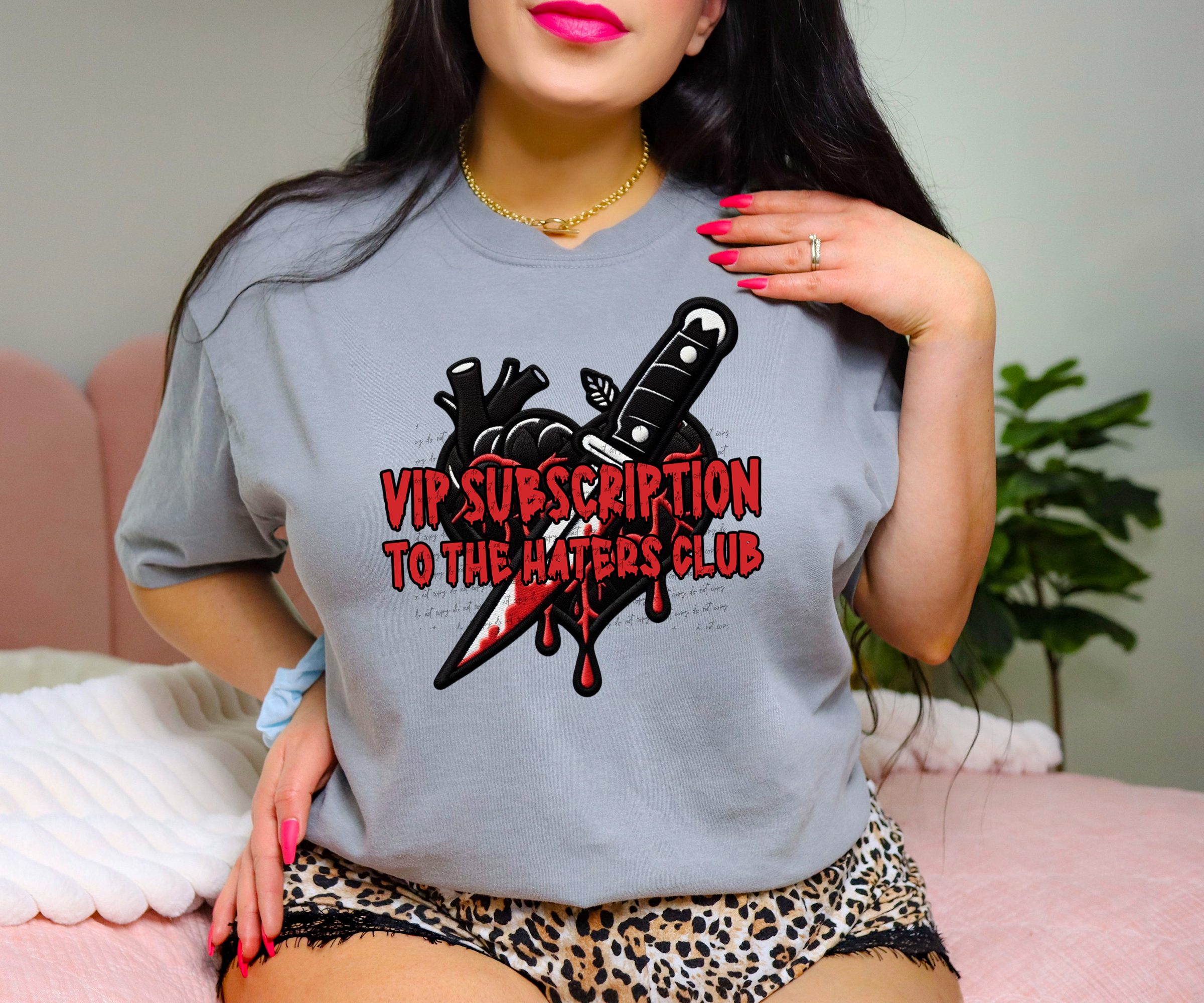 VIP Subscription To The Haters Club 46336 DTF transfer – Mud & Grace ...