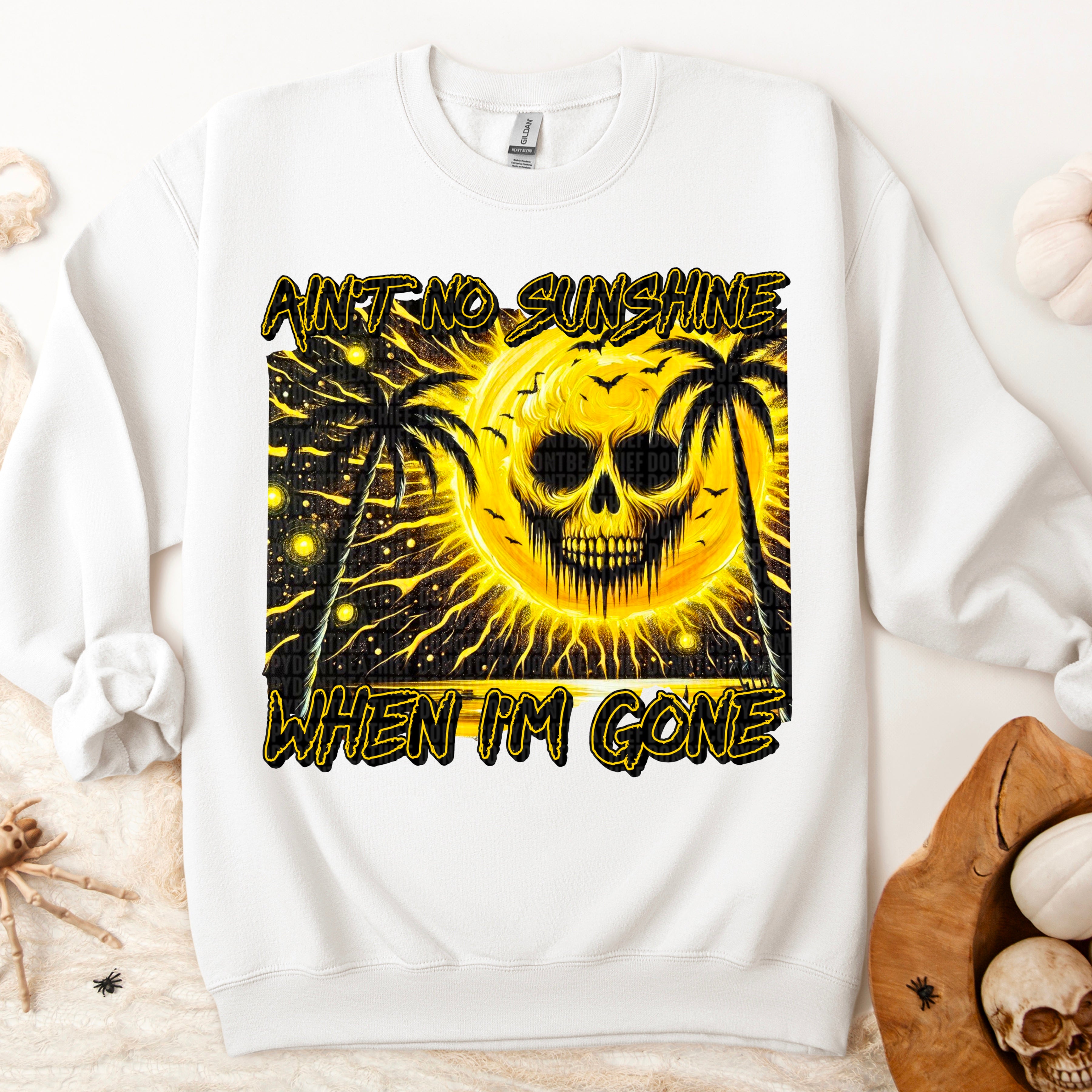 Ain't No Sunshine When I'm Gone 104468 DTF transfer – Mud & Grace Transfers