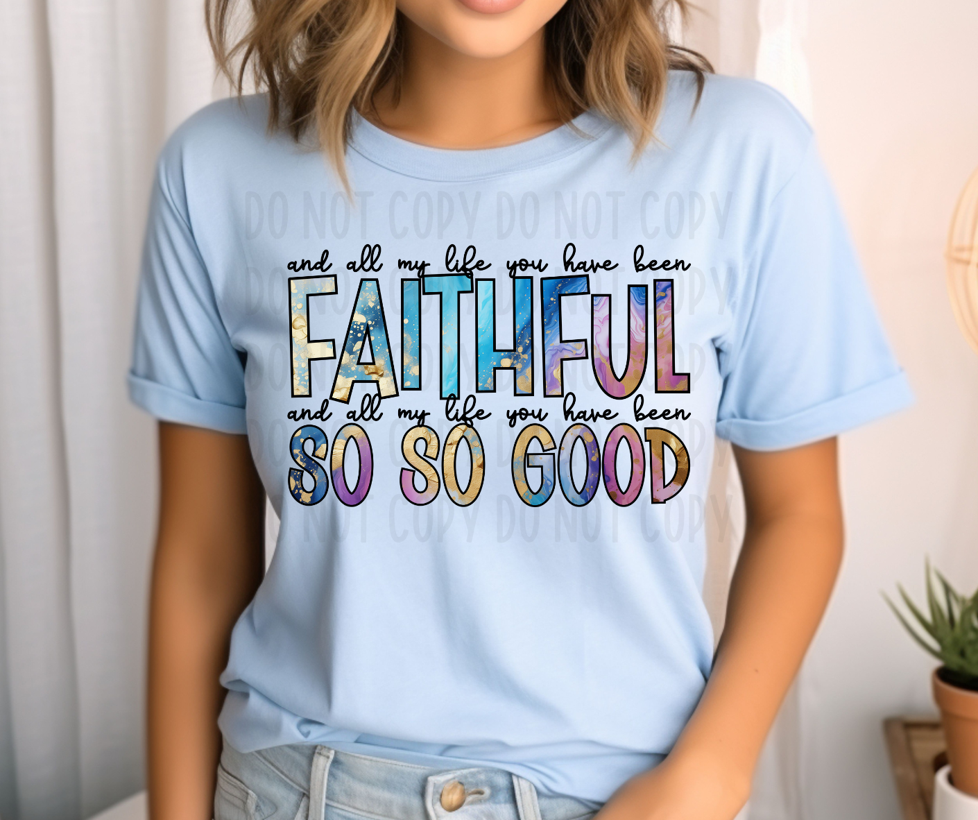 All my life you have been faithful all my life you have been so so goo ...