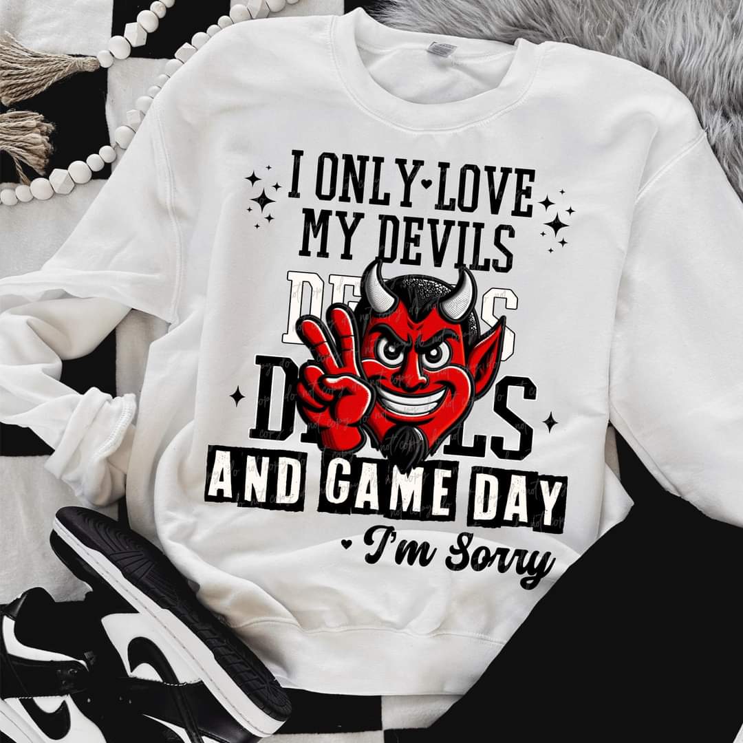 I Only Love My Red Devils And Game Day I'm Sorry (VIRGO) 66809 DTF tra ...