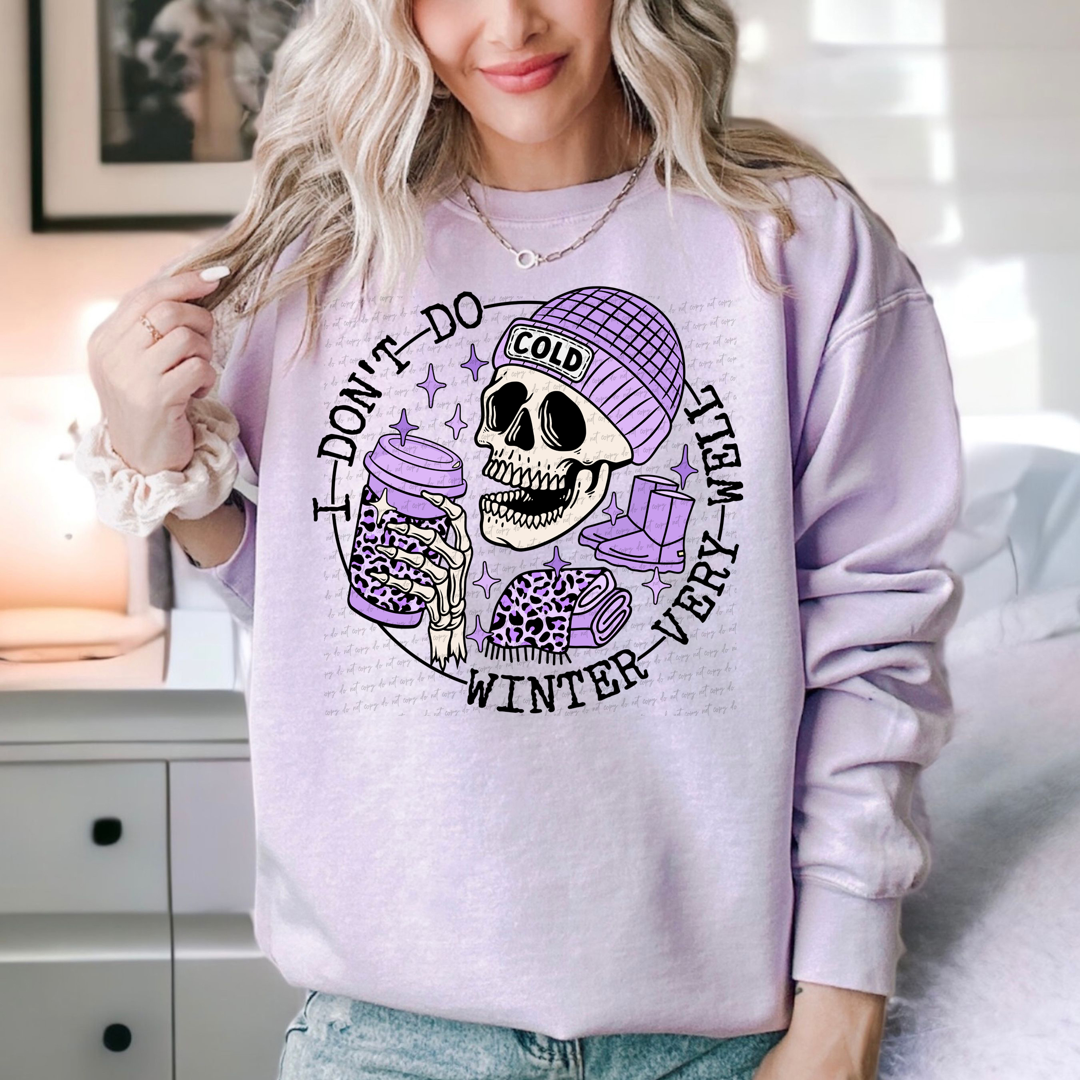 I Don't Do Winter Very Well Skellie Purple - Black Font 81767 DTF Tran ...
