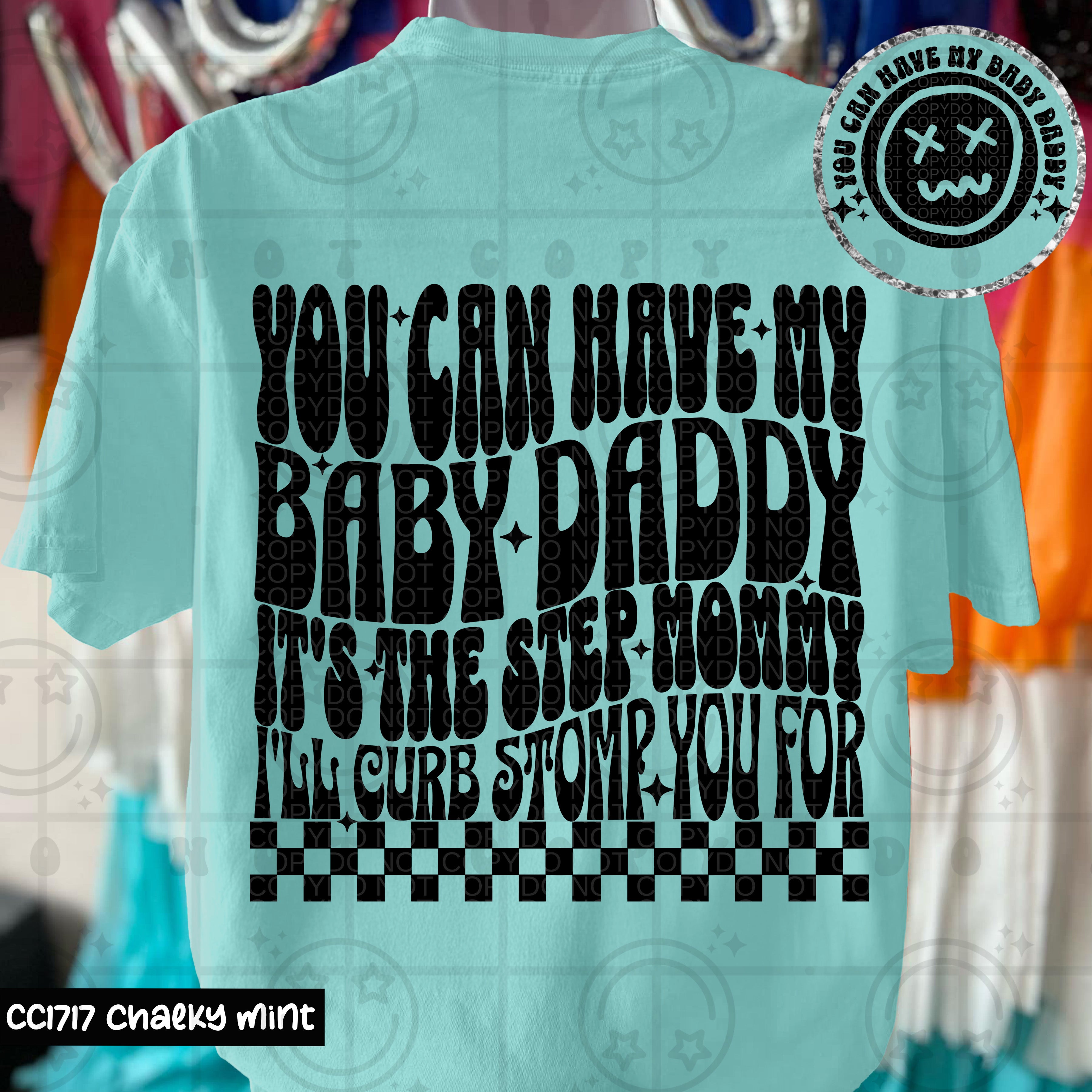Have my baby daddy it's the step mommy I'll curb stomp you for BACK (H ...